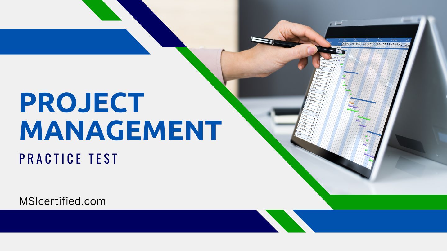 Free Project Management Practice Test - Management and Strategy Institute